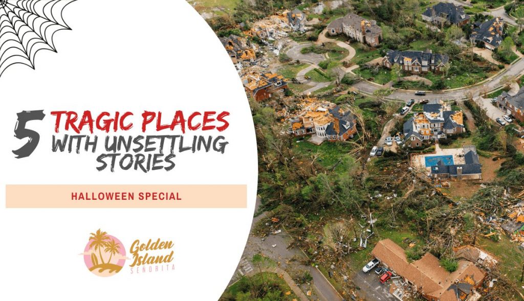 5 Tragic Places With Unsettling Stories [2026]